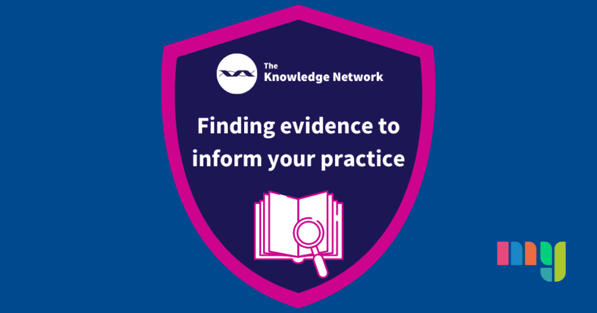 Finding evidence to inform your practice - SSSC MyLearning